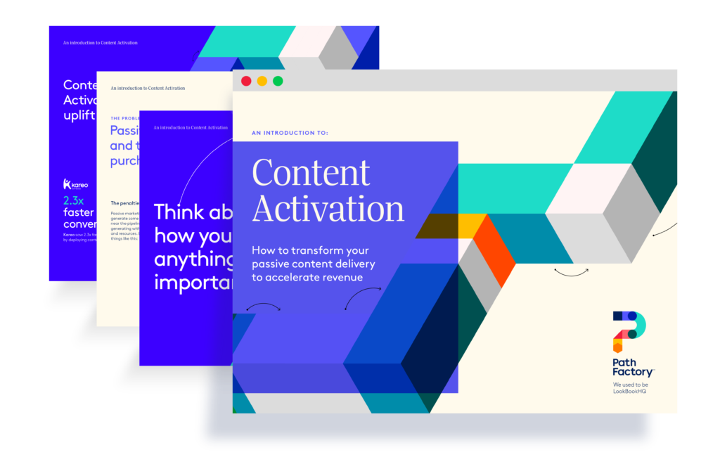 3 Key Elements Of A Content Activation Strategy | PathFactory™ Blog